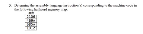 Solved Determine The Assembly Language Instructions