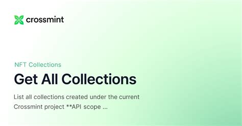 Get All Collections Crossmint Docs Get All Collections Crossmint Docs
