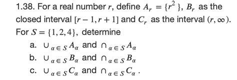 Solved 138 For A Real Number R Define Ar R2 Br As The
