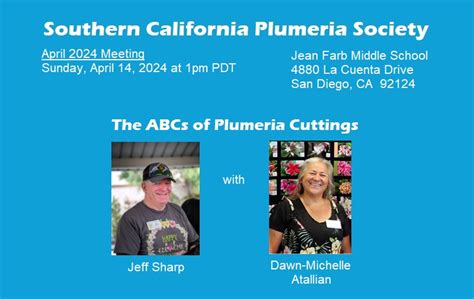 April 14 2024 The Abcs Of Plumeria Cuttings” Southern California