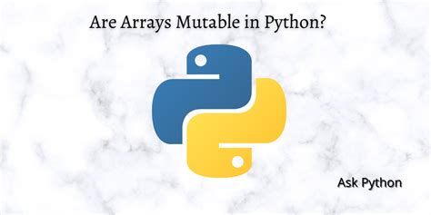 在python中数组是可变的吗？ 掘金