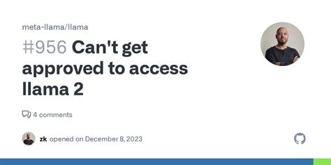 can t get approved to access llama 2 · issue 956 · meta llama llama