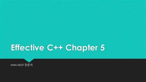 effective c chapter 5 6