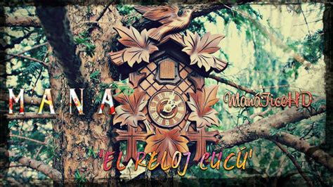 Descargar Mana El Reloj Cucu Freloadglass