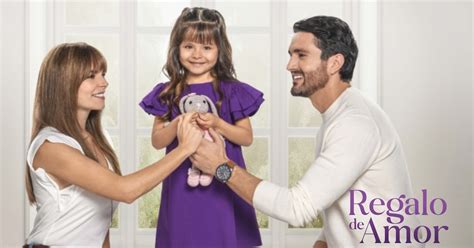 ¿de Qué Se Trata ‘regalo De Amor El Nuevo Melodrama De Televisa Estelarizado Por Alejandra