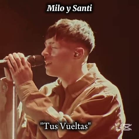 Milo J Y Su Hermano Santi Cantando Tus Vueltas Youtube