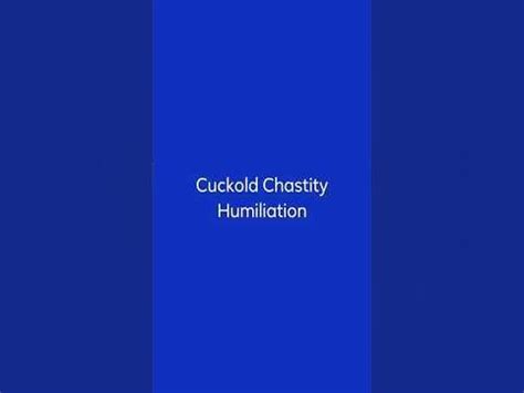 Cuckold Chastity Humiliation Ideas 8 10 Youtube