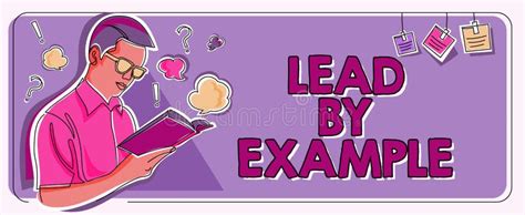 Hand Writing Sign Lead By Example Concept Meaning Be A Mentor Leader Follow The Rules Give