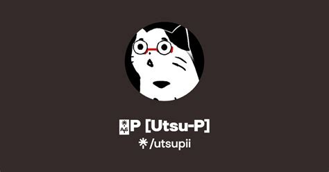 鬱p Utsu P Instagram Tiktok Linktree