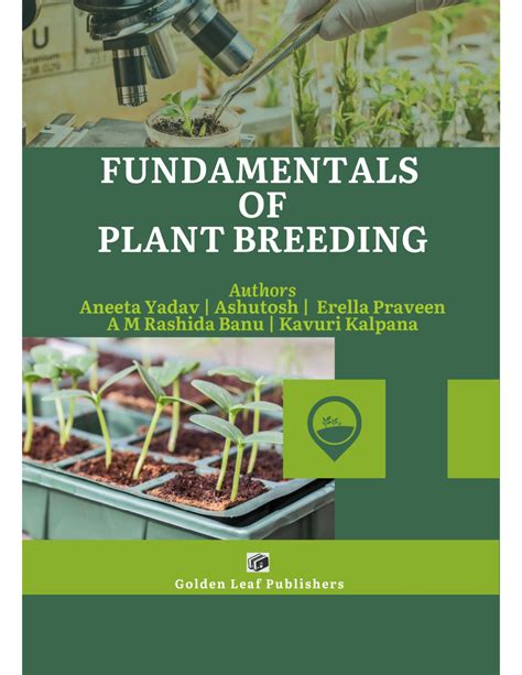 Fundamentals Of Plant Breeding Golden Leaf Publishers