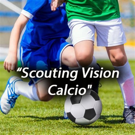Scouting Vision Calcio Youtube