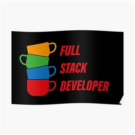 Full Stack Developer Posters Redbubble