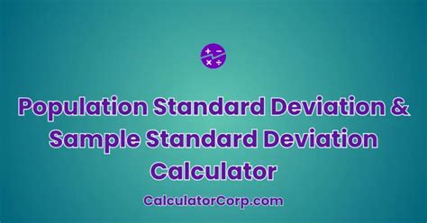 Population Standard Deviation And Sample Standard Deviation Calculator