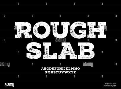 Bold Rough Slab Font Vector Stock Vector Image And Art Alamy