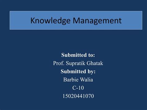 Knowledge Management Ppt