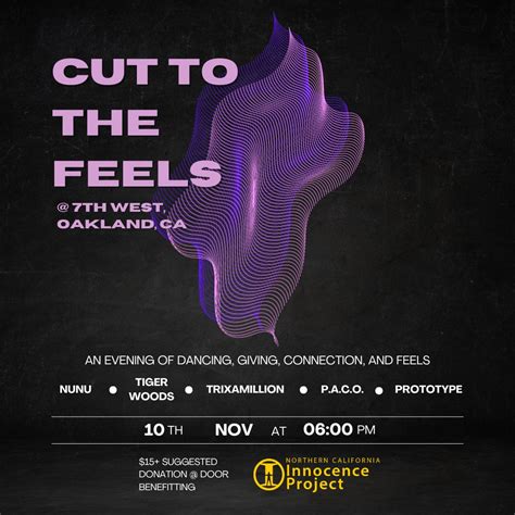 Cut To The Feels For Innocence Project Oakland