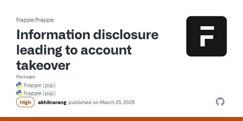 Information Disclosure Leading To Account Takeover · Advisory · Frappe