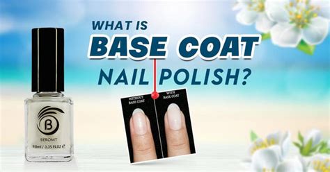 What Is Base Coat Nail Polish Beromt