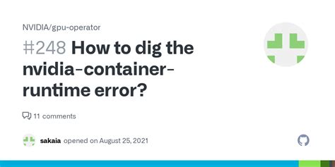 How To Dig The Nvidia Container Runtime Error · Issue 248 · Nvidia