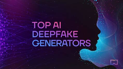 Top 10 Ai Deepfake Generators For Photo And Video In 2023 Metaverse Post