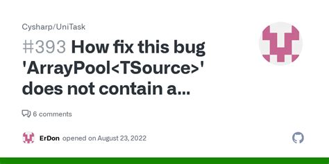 How Fix This Bug Arraypool Does Not Contain A Definition For Shared · Issue 393 · Cysharp