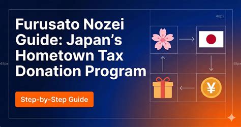 Furusato Nozei Guide Using Japans Hometown Tax Donation Program