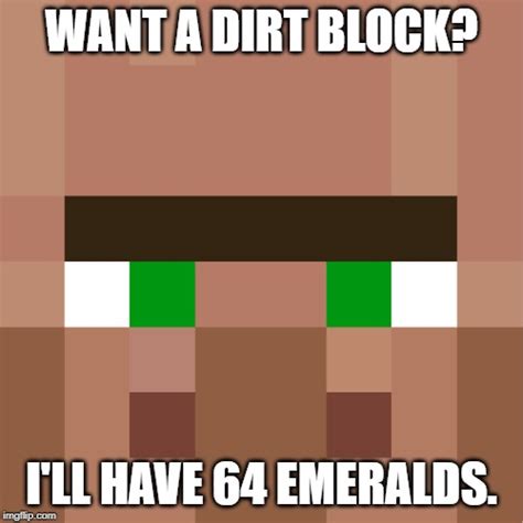 Minecraft Villager Memes And S Imgflip