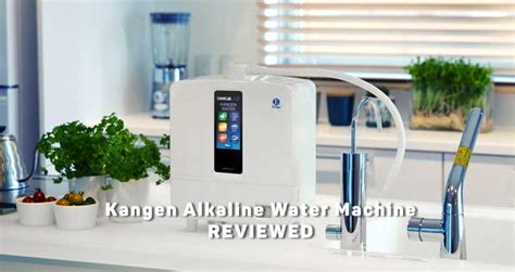 Kangen Alkaline Water Machine 2022 Honestly Reviewed