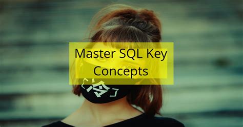 Master Sql Key Concepts Undercode Testing