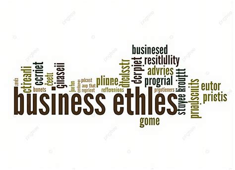Business Ethics Word Cloud Photo Background And Picture For Free