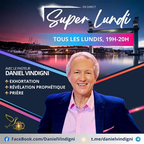 Cest Bientôt Lheure De Notre Daniel Vindigni Apôtre Facebook