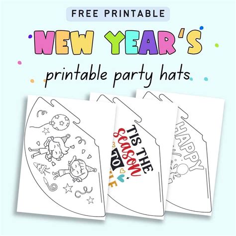 New Years Party Hat Printable Fanny Printable