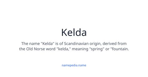 Kelda Meaning Origin Nicknames And Popularity Namepedia
