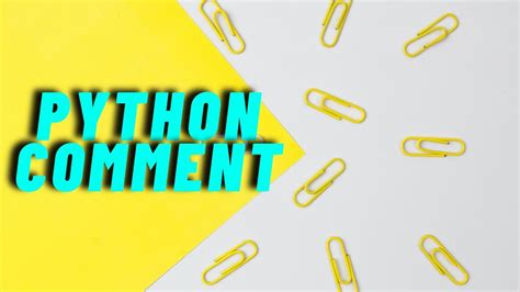 Comment In Python How To Write Python Comment Python Multi Line Comment YouTube