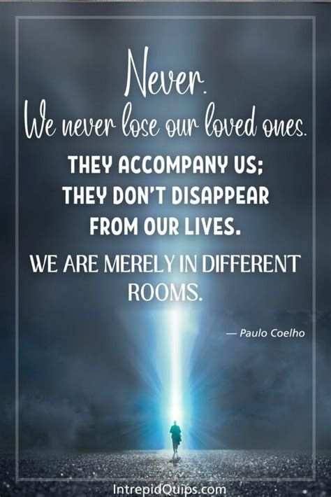 137 Quotes About The Loss Of A Loved One To Comfort Your Heart