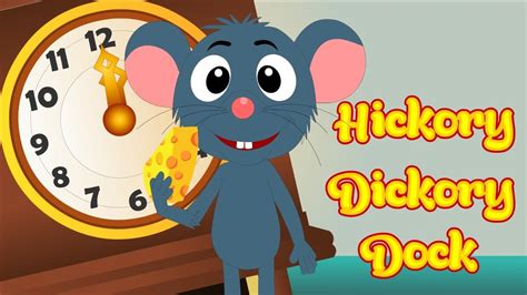 Hickory Dickory Dock Elephant Hickory Dickory Dock Rhymes Hickory
