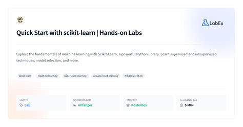 Schneller Einstieg Mit Scikit Learn Grundlagen Des Maschinellen Lernens Meistern Labex
