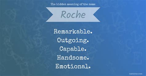The Hidden Meaning Of The Name Roche Namious