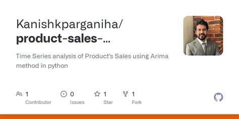 Github Kanishkparganihaproduct Sales Forecasting With Arima Time