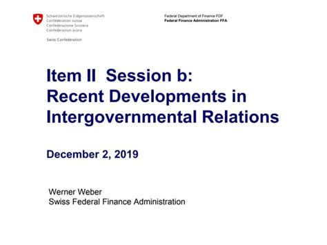 Session Two B Recent Developments In Intergovernmental Relations