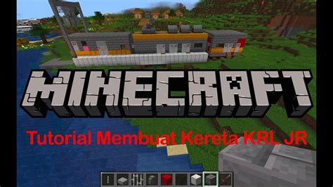 [minecraft] Membuat Kereta Krl Jr Part 1 Philip Gaming Youtube