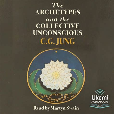The Archetypes And The Collective Unconscious By Carl Jung Martyn