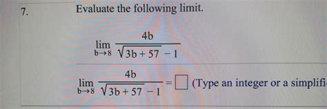 Solved Evaluate The Following Limit Chegg Com