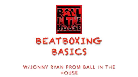 Beatboxing Basics Youtube