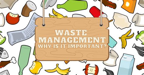 Waste Management-Why is it important? - United Disposal LLC