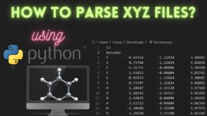 How To Parse Read XYZ Atomic Coordinates File Using Python TUTORIAL BragitOff