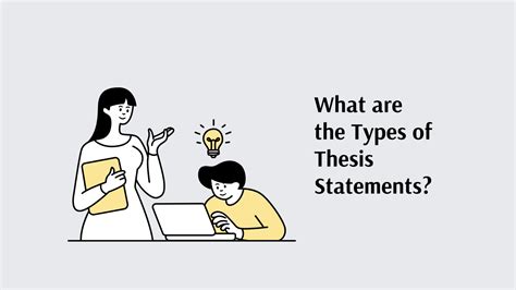 What Are The Types Of Thesis Statements Examples And Guide