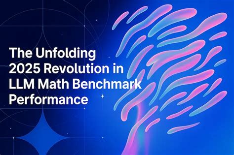 Llm Math Benchmark Stunning 2025 Results You Need To See Llm Math Benchmark Stunning 2025 Results You Need To See