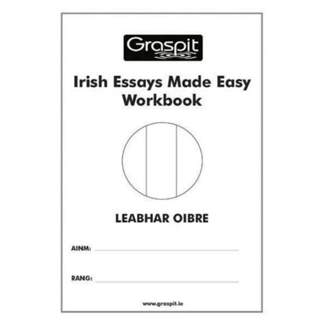 Irish Essays Made Easy Workbook Abc Books