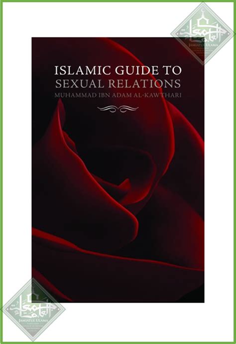Islamic Guide To Sexual Relations